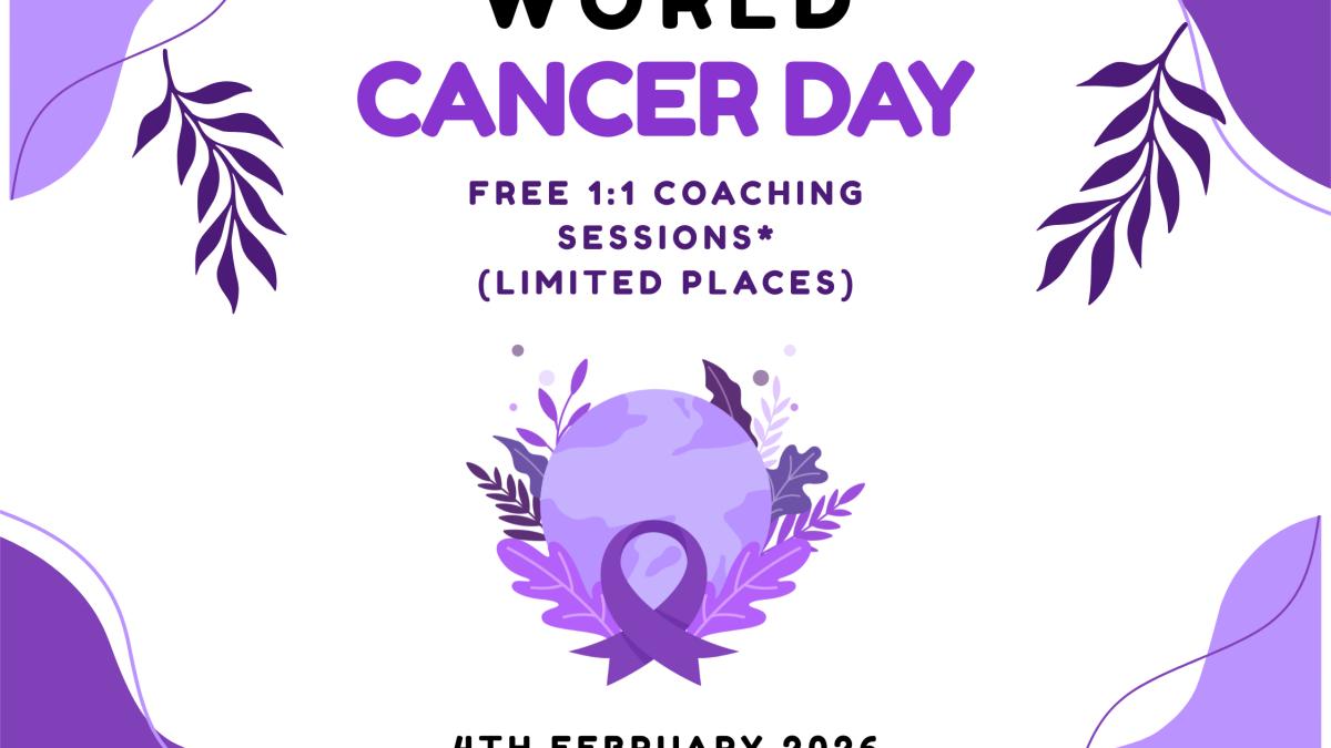 World Cancer Day – Free 1:1 Coaching Sessions | World Cancer Day